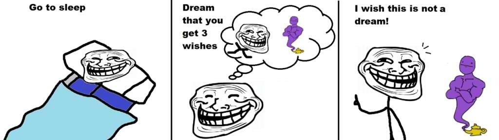Dream Troll - Meme subido por goat9.4.5 :) Memedroid