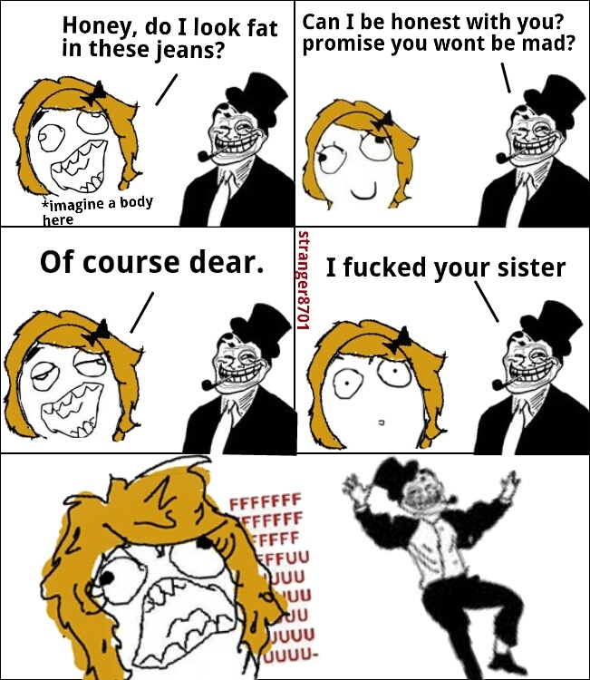 WE LOVE TROLL DAD!!! - Meme by stranger8701 :) Memedroid