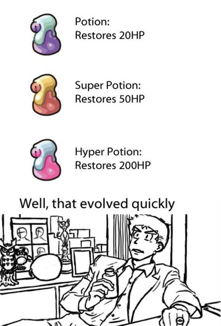 And then the Max Potion enters... - Meme by JengaBlocks :) Memedroid