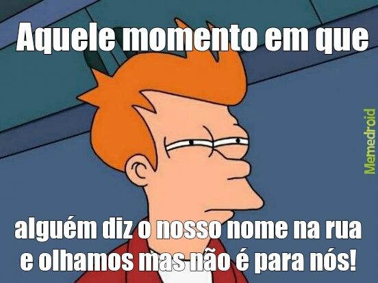 momento constrangedor - Meme subido por filipe.g :) Memedroid