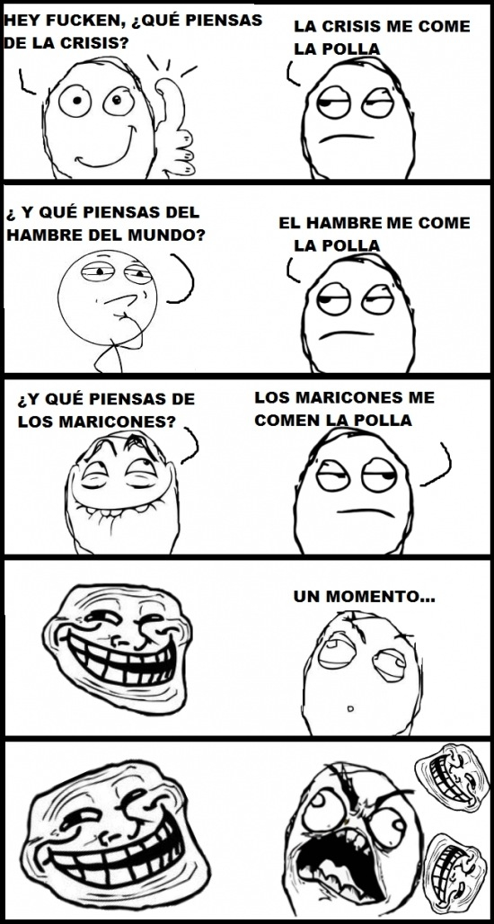 Trolleado - Meme subido por LázaroRodriguez :) Memedroid