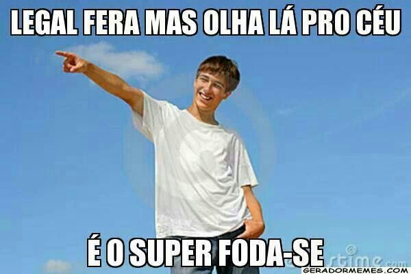 ceu - Meme by juninho_andrade :) Memedroid