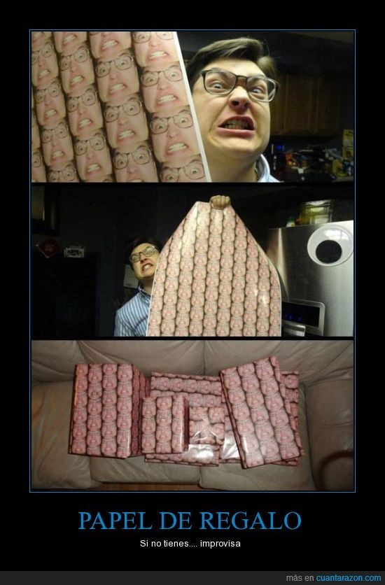 papel de regalo - Meme subido por yo-yo-yo :) Memedroid
