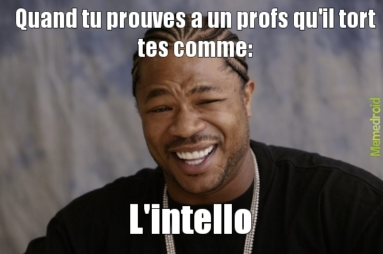 profs - Meme by menoul350 :) Memedroid