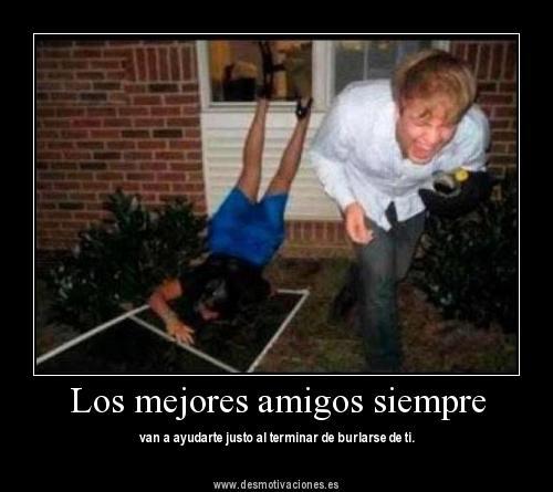 amigos - Meme subido por barfdano :) Memedroid