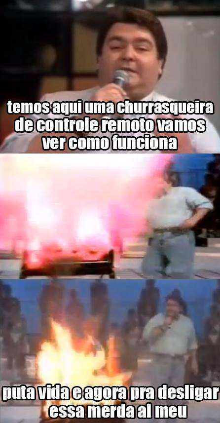 TA PEGANDO FOGO BIXO! - Meme by Megameme64 :) Memedroid