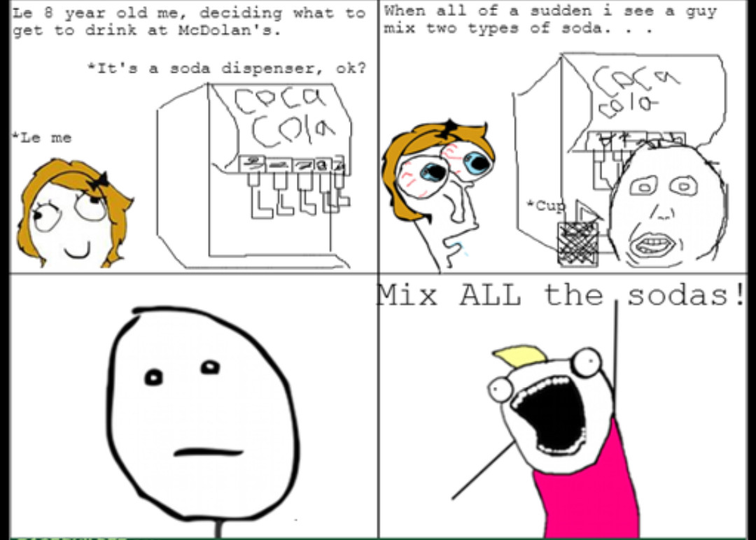 Mix all soda - Meme by Rp123 :) Memedroid
