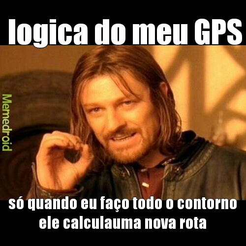 GPS - Meme by 11Clara11 :) Memedroid