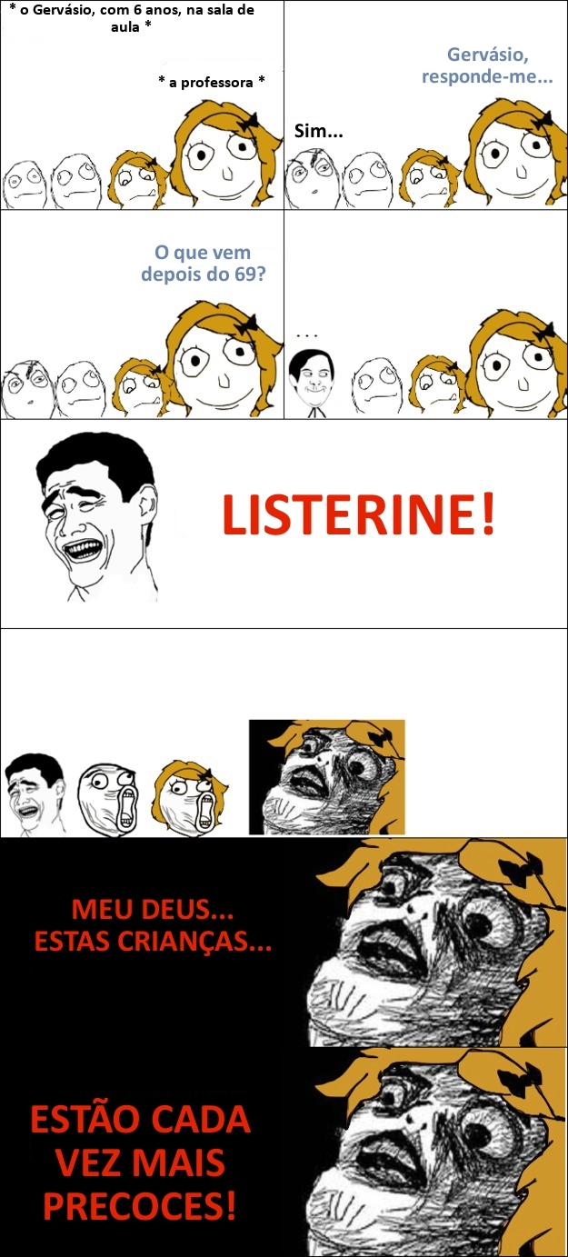 Crianças precoces - Meme by hrfb11 :) Memedroid