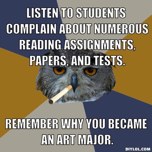 Art student owl - Meme by RagingDingo :) Memedroid