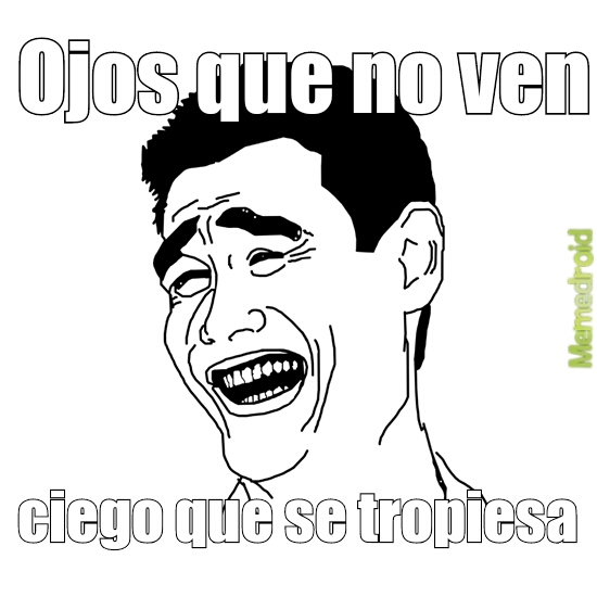Ciegos xD - Meme subido por Andres123x :) Memedroid
