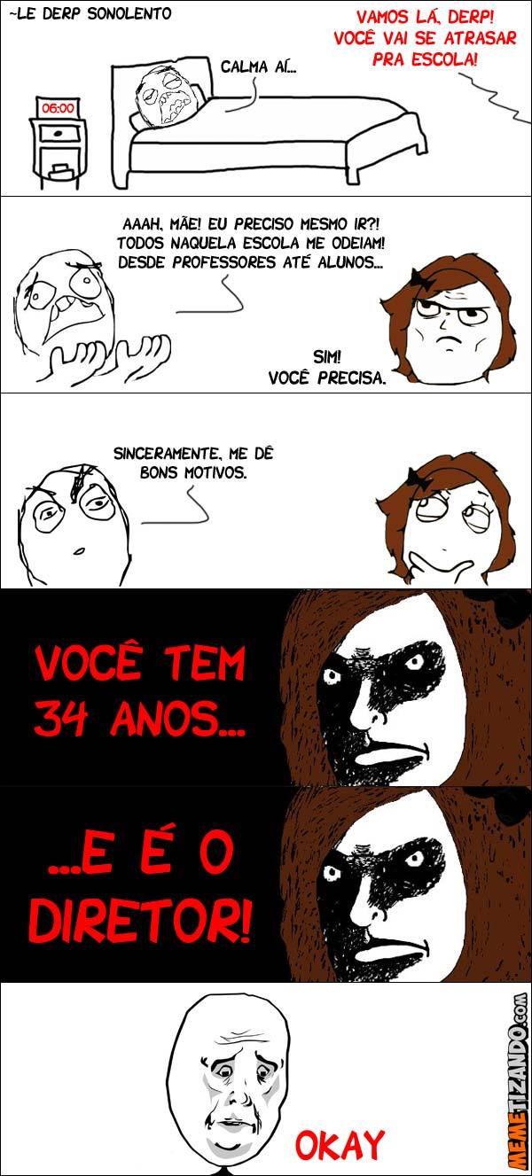 Diretor kkkkkk - Meme by Vchb :) Memedroid