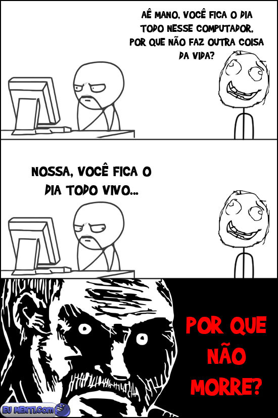 Morre - Meme by joaomarcello.almeida :) Memedroid