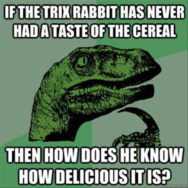 Trix Rabbit - Meme subido por FlippyABeast :) Memedroid