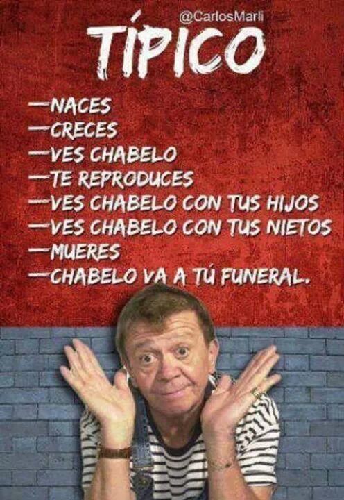 chabelo forever - Meme subido por pablochas3101 :) Memedroid