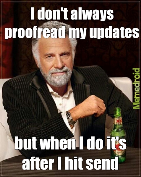 world's most incredible proofreader - Meme by beefhat :) Memedroid
