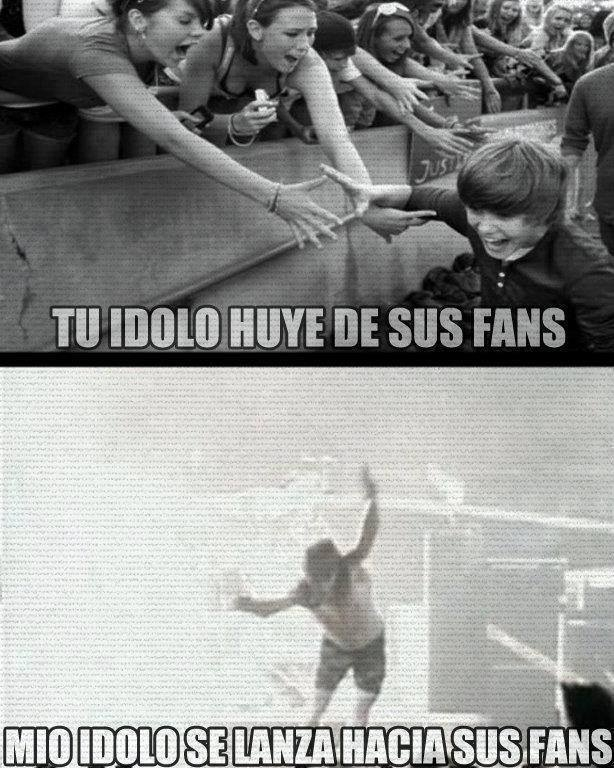 Eso si es un idolo - Meme subido por ibramanson :) Memedroid