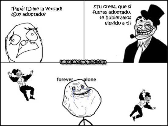 Soy Adoptado - Meme subido por panchovilla2001 :) Memedroid