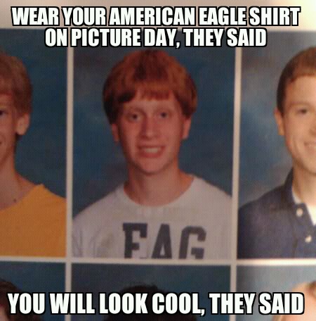 Fag - Meme by kylec012 :) Memedroid