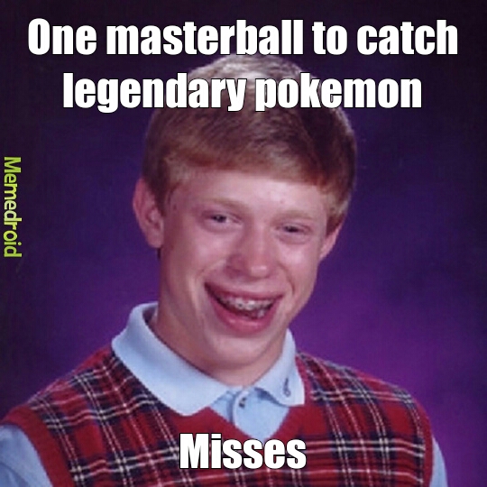 masterball - Meme by ettiquete_troll :) Memedroid