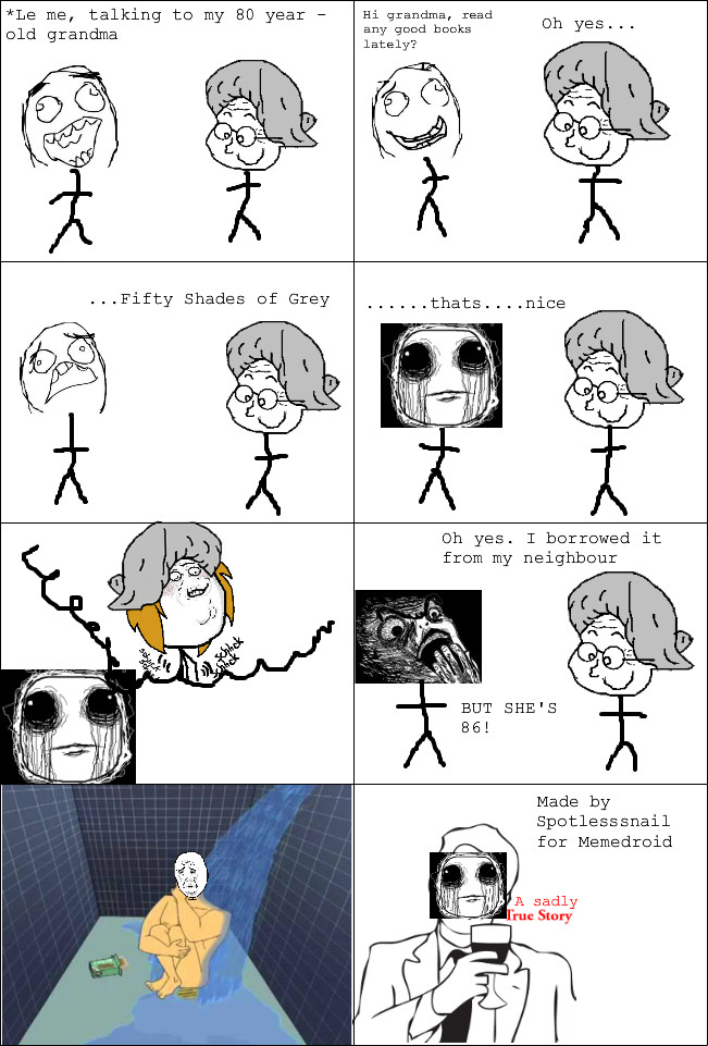 Oh god why - Meme by spotlesssnail :) Memedroid