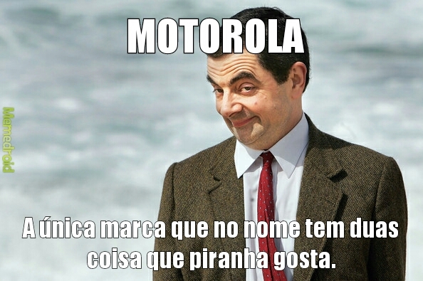 Motorola - Meme by RickyKaus :) Memedroid