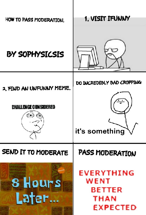 We need more moderators! - Meme by SoPhysicsIs :) Memedroid