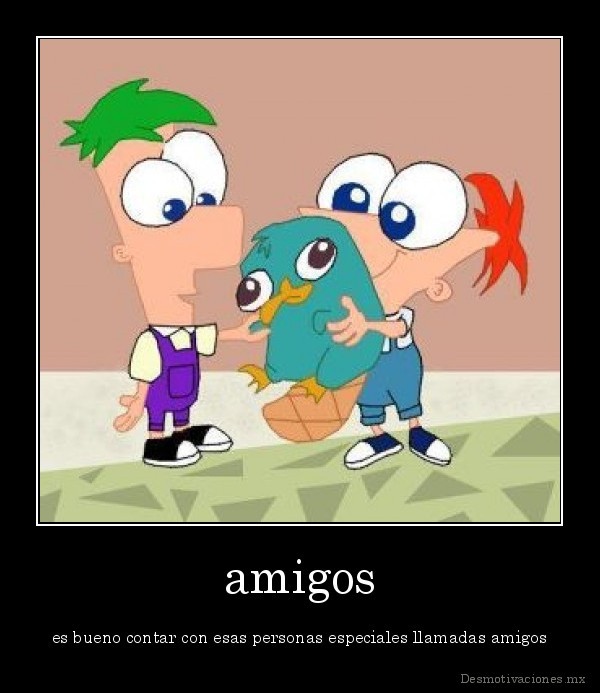 amigos - Meme subido por jonathango :) Memedroid