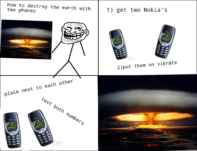 1st 5 comments get a nokia - Meme by thecosmosking :) Memedroid
