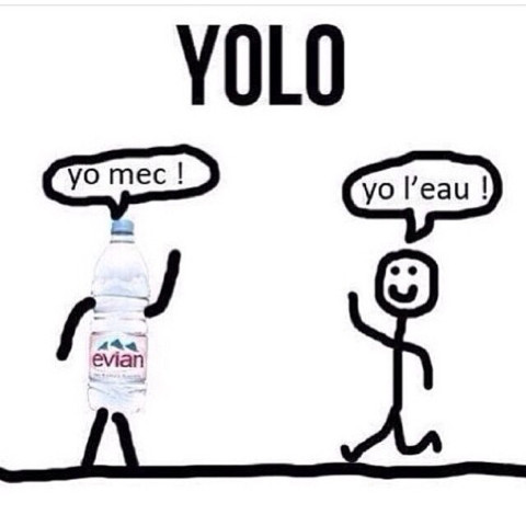 YoLo ;) - Meme by SummerTime :) Memedroid