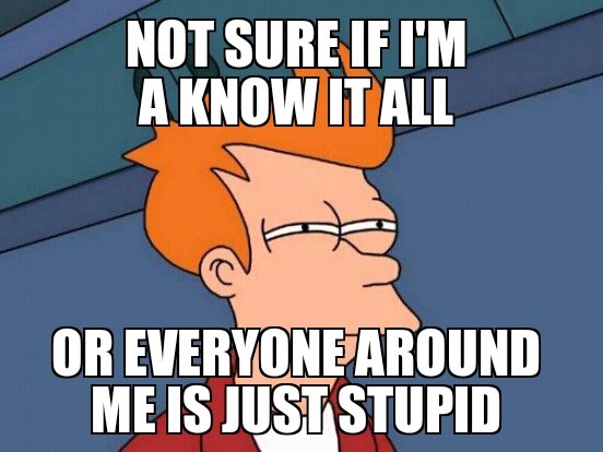 not sure.... - Meme subido por adamjohnson435 :) Memedroid