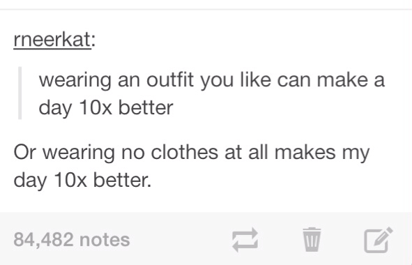 Less clothes the better - Meme by bigfatcatlauren :) Memedroid