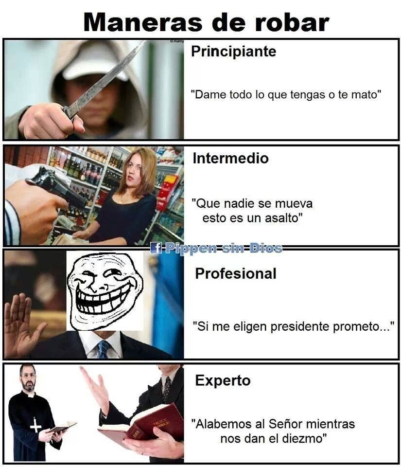 Estamos rodeados de ladrones - Meme subido por NeoH :) Memedroid