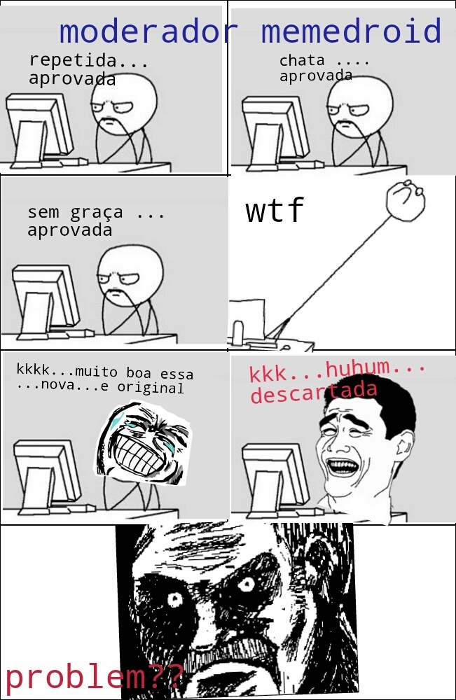 moderador - Meme by marccast8 :) Memedroid
