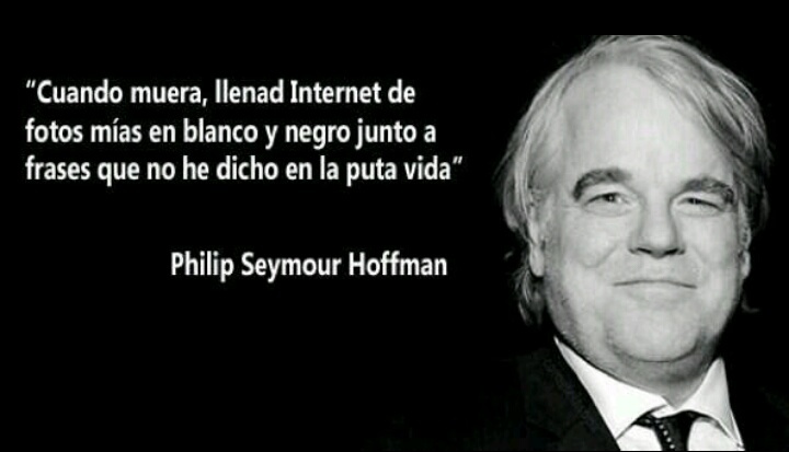 R.I.P. phillip seymour :'( - Meme subido por PaaBLoxD :) Memedroid