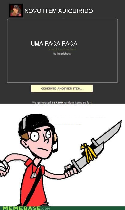 UMA FACA FACA - Meme by Megameme64 :) Memedroid