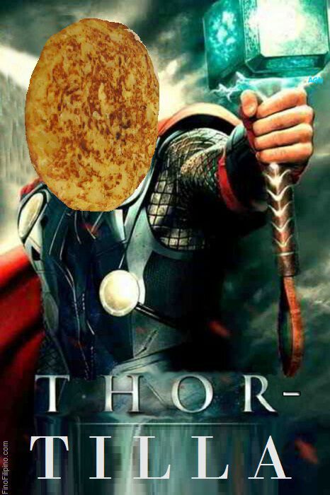 thor-tilla - Meme subido por mamufieiro :) Memedroid