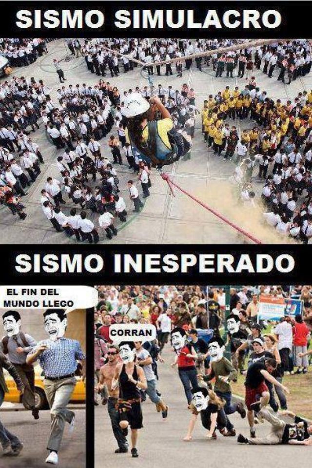 Igualito al simulacro by geniusxdd - Meme subido por geniusxdd :) Memedroid