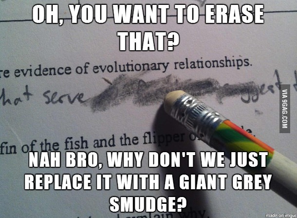 erasers - Meme by dylanp98 :) Memedroid