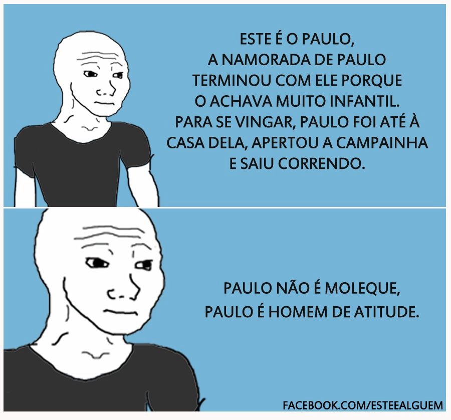 Esse eh Homem... By matbess99 - Meme by matbess99 :) Memedroid
