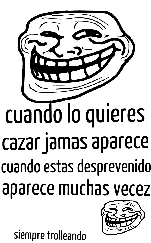 siempre lo hace - Meme subido por memedroid_valen :) Memedroid