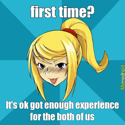 first time - Meme subido por sailor_man_93 :) Memedroid