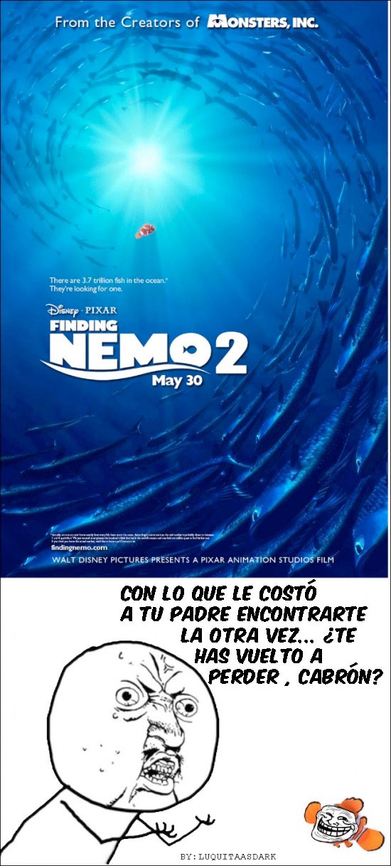 Nemo - Meme subido por Rocker.julio :) Memedroid