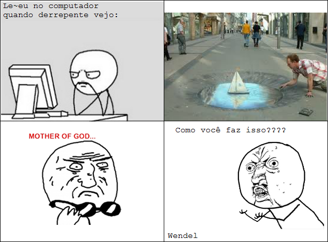 Como??? - Meme subido por wendel.berica :) Memedroid