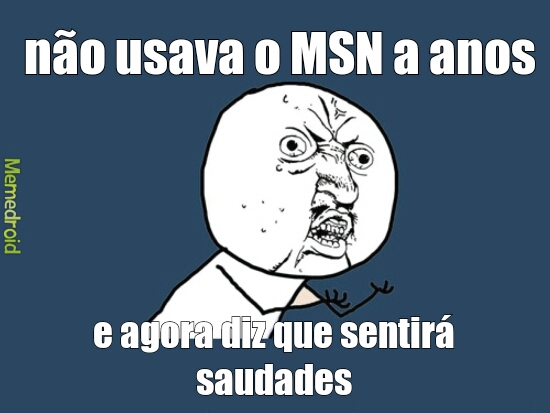 adeus msn - Meme by pratadeouro :) Memedroid