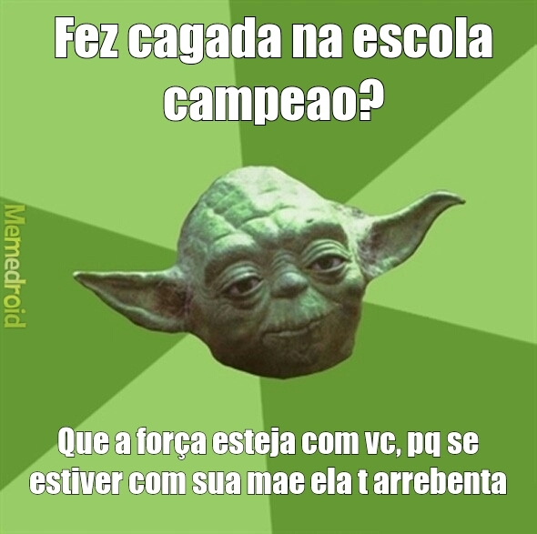 Força - Meme by habacuque :) Memedroid