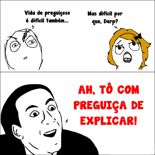 preguiça - Meme by felipe.spnhunter :) Memedroid