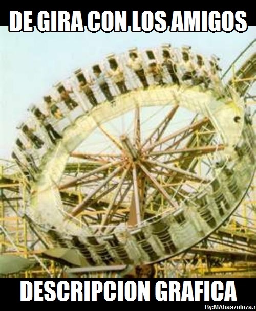 De gira xD - Meme subido por Mati.494 :) Memedroid