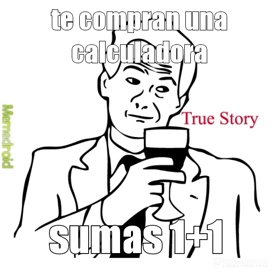 calculadora - Meme subido por Javii. :) Memedroid