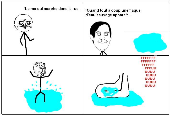 La flaque sauvage - Meme by sancar4874a :) Memedroid